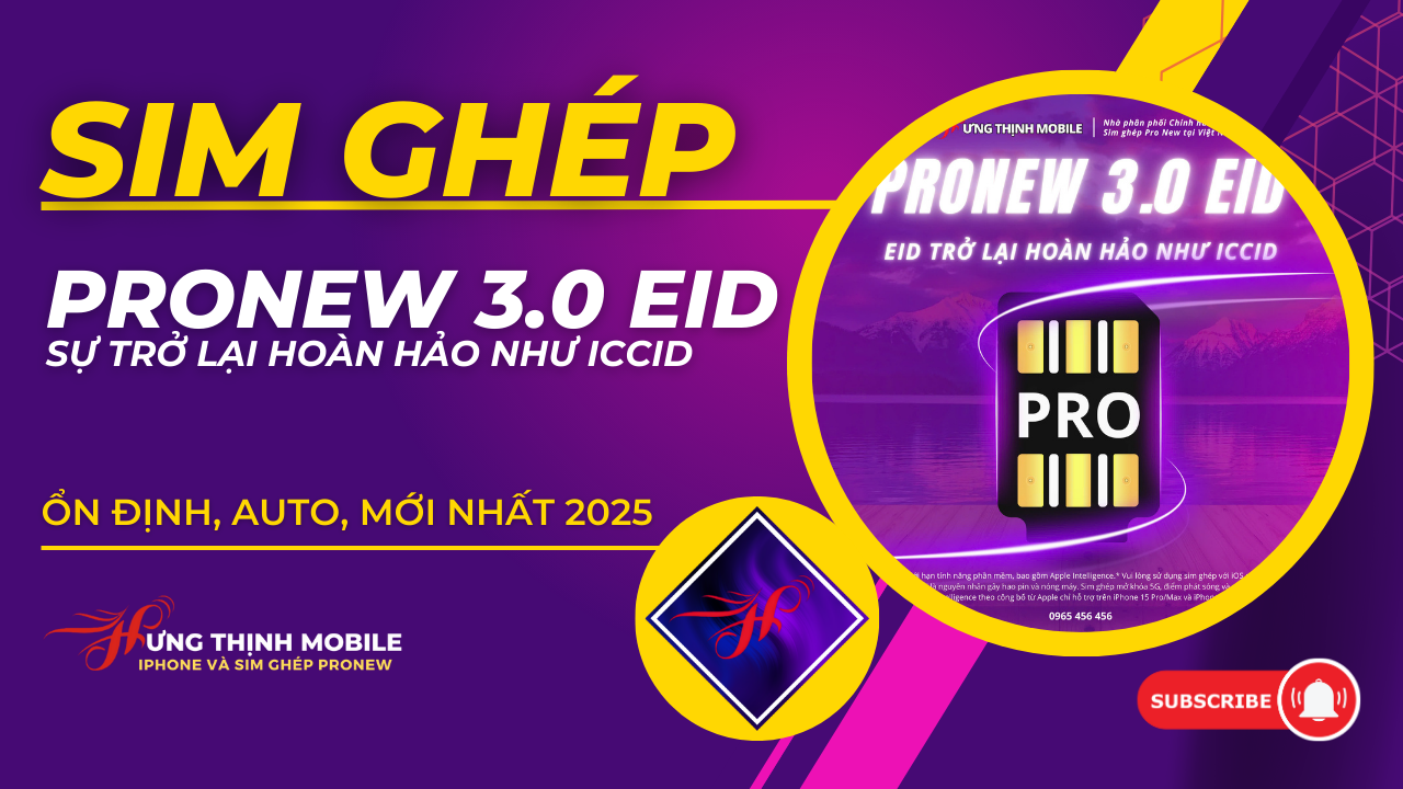 Sim Ghép ProNew 3.0 – Giải Pháp Mới Mode EID Thần Thánh Như ICCID